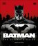 Batman™ The Ultimate Guide New Edition