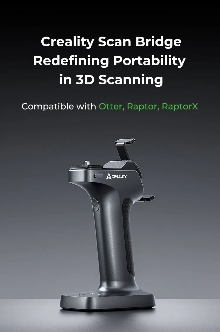 Creality Scan Bridge Переосмысливает портативность 3D-сканирования с помощью портативного беспроводного сканера WiFi 6 для других устройств/ Raptor /3D-сканер Raptor