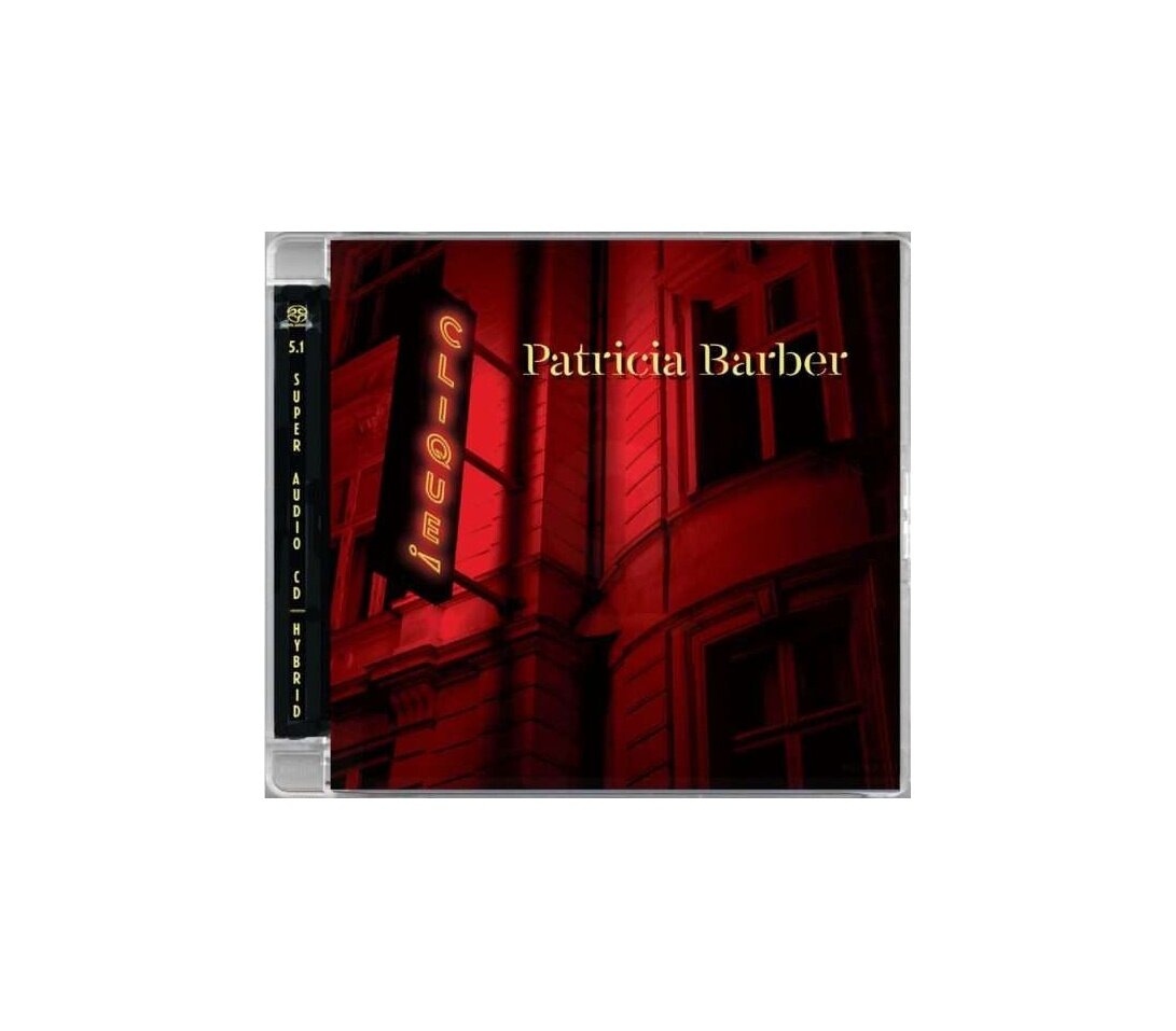 Диск Patricia Barber (geb. 1956) - Clique (Hybrid-SACD) (1 CD)