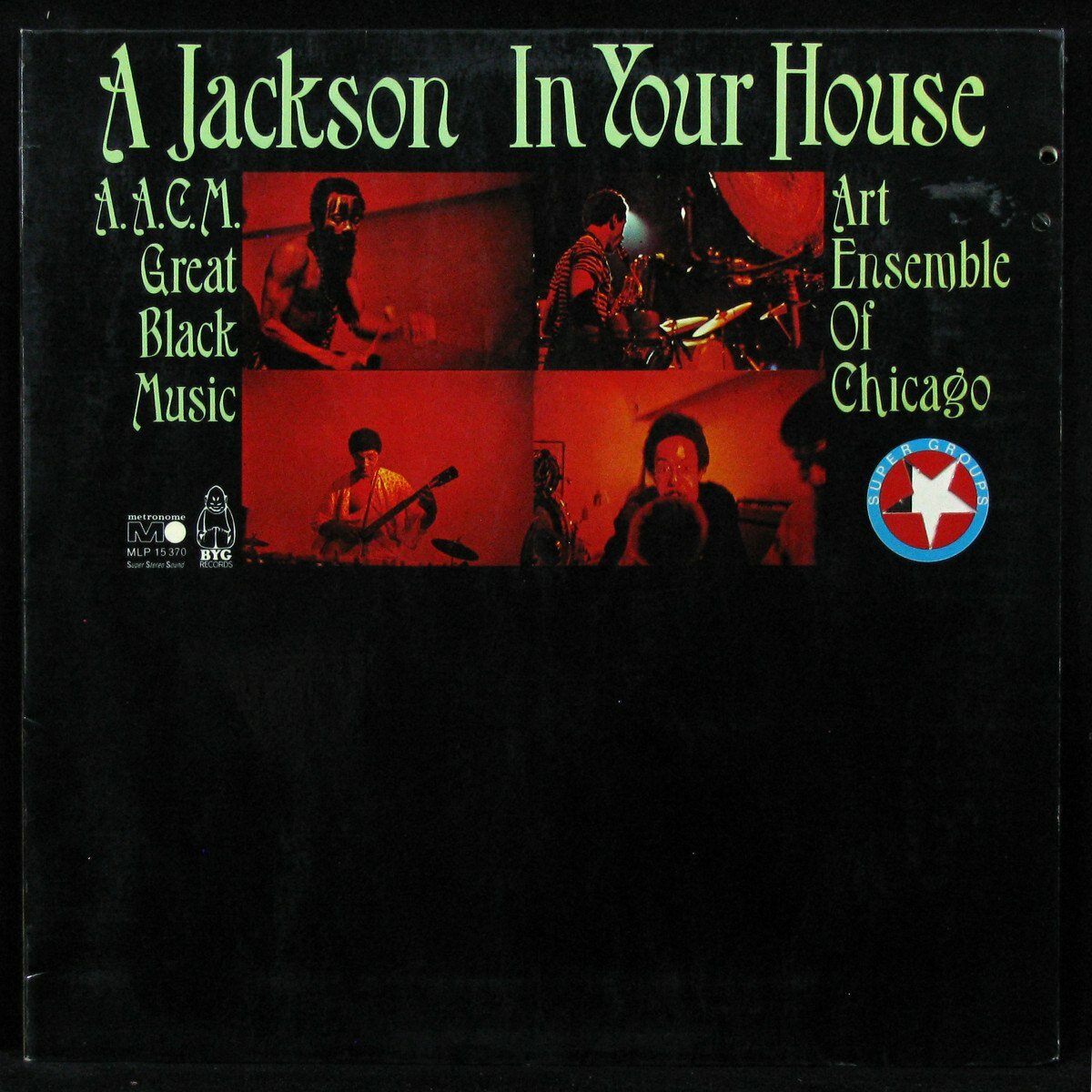 Виниловая пластинка Metronome Art Ensemble Of Chicago – A Jackson In Your House