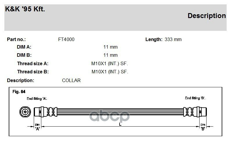 K&K FT4000 (535611701 / FT4000_KK) шланг тормозной передний\ VW Passat (Пассат) 1.6 / 1.8 / 2.0 / 1.9tdi / 2.5tdi / 2.8 8