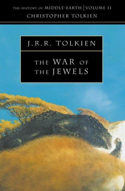 Tolkien J.R.R. "War of the Jewels, 11 The"