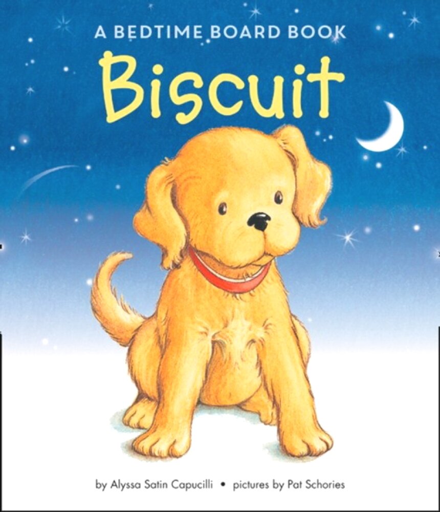 Good Night, Biscuit: A Padded Board Book