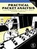 Practical Packet Analysis, 3rd Edition: Using Wireshark to Solve Real-World Netw...