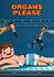 Organs Please [STEAM / Россия и СНГ]