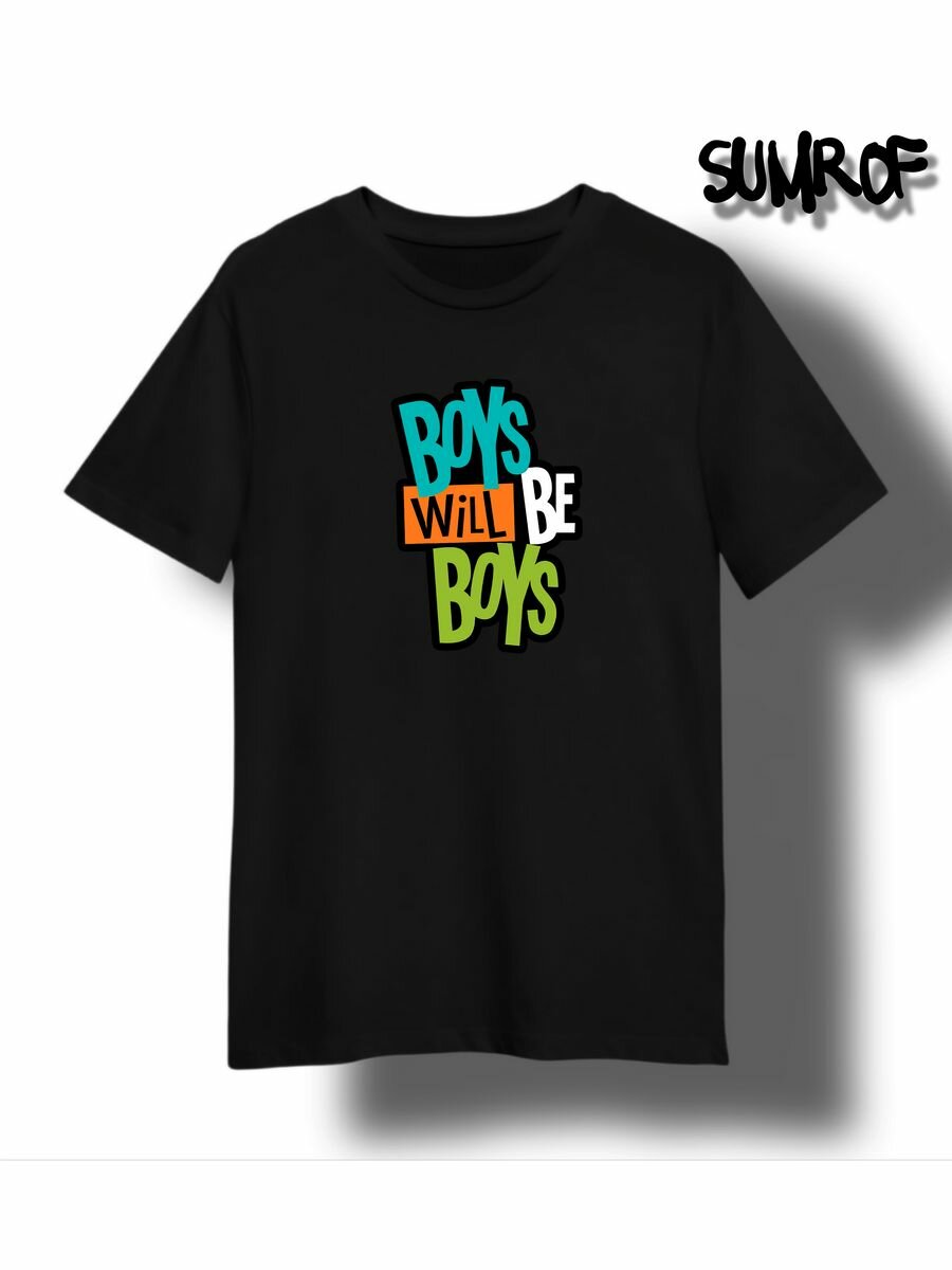 Футболка boys will be boys
