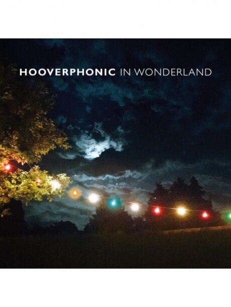 Компакт-Диски, Columbia, HOOVERPHONIC - In Wonderland (CD)