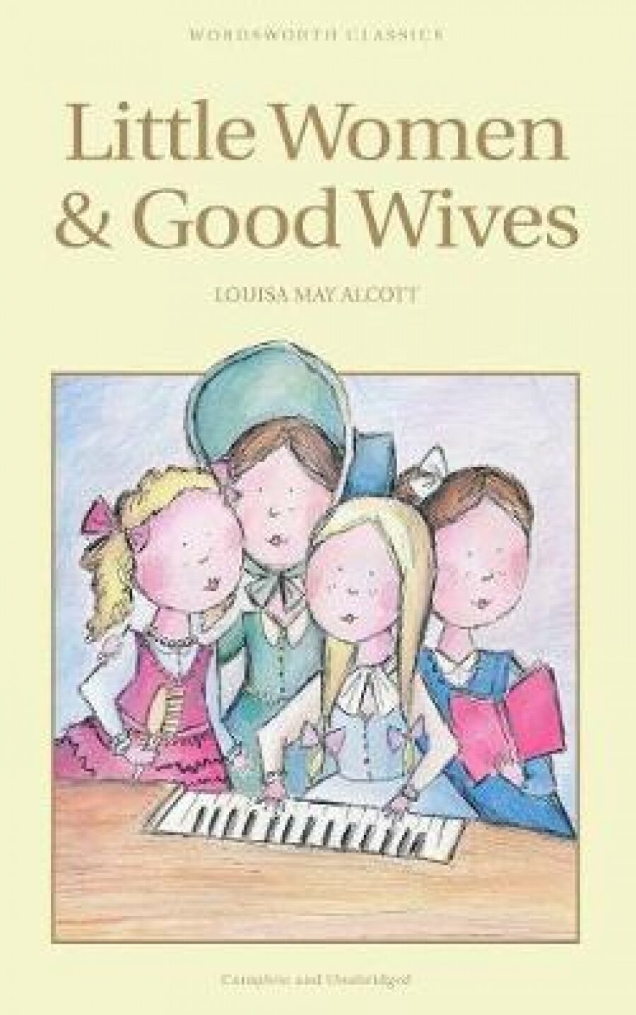 Alcott L. M. Little Women & Good Wives