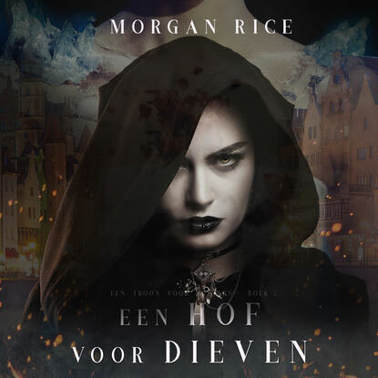 Een Hof Voor Dieven [Аудиокнига]
