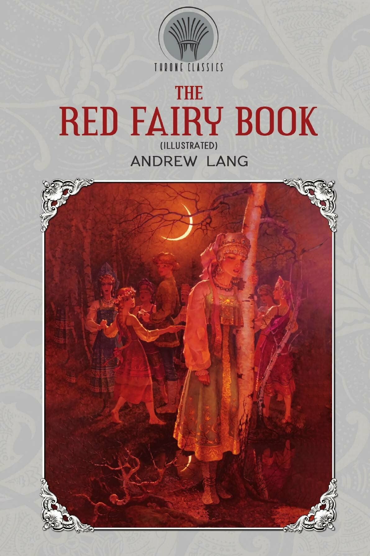 The Red Fairy Book (Illustrated)