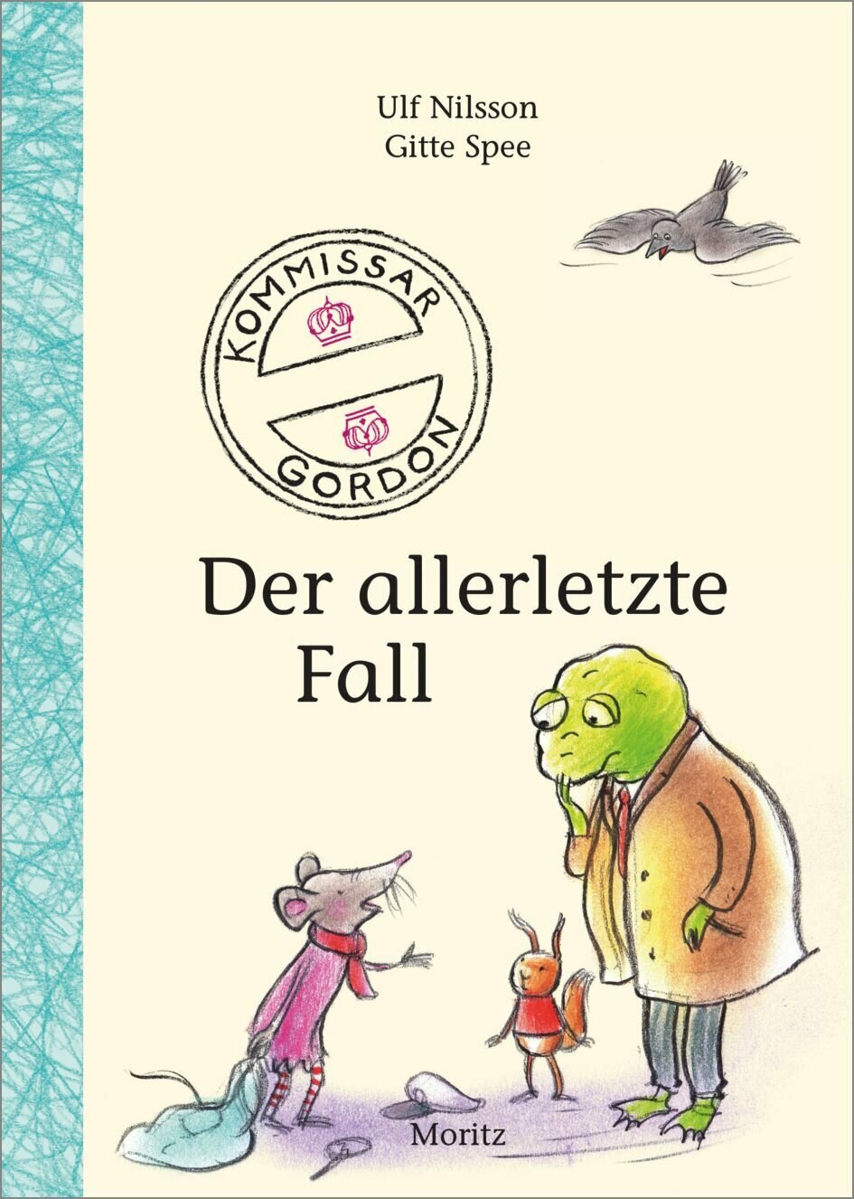 Kommissar Gordon, der allerletzte Fall / Kommissarie Gordon. Ett fall med ett brak / Книга на Немецк