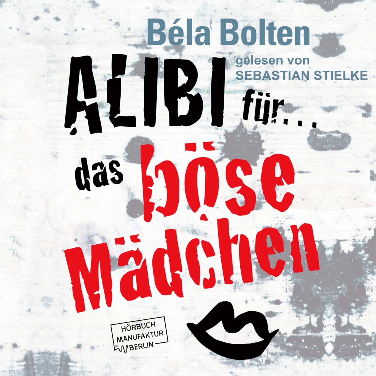 Alibi für das böse Mädchen - Mörderische Alibis 2, Band 2 (ungekürzt) [Аудиокнига]