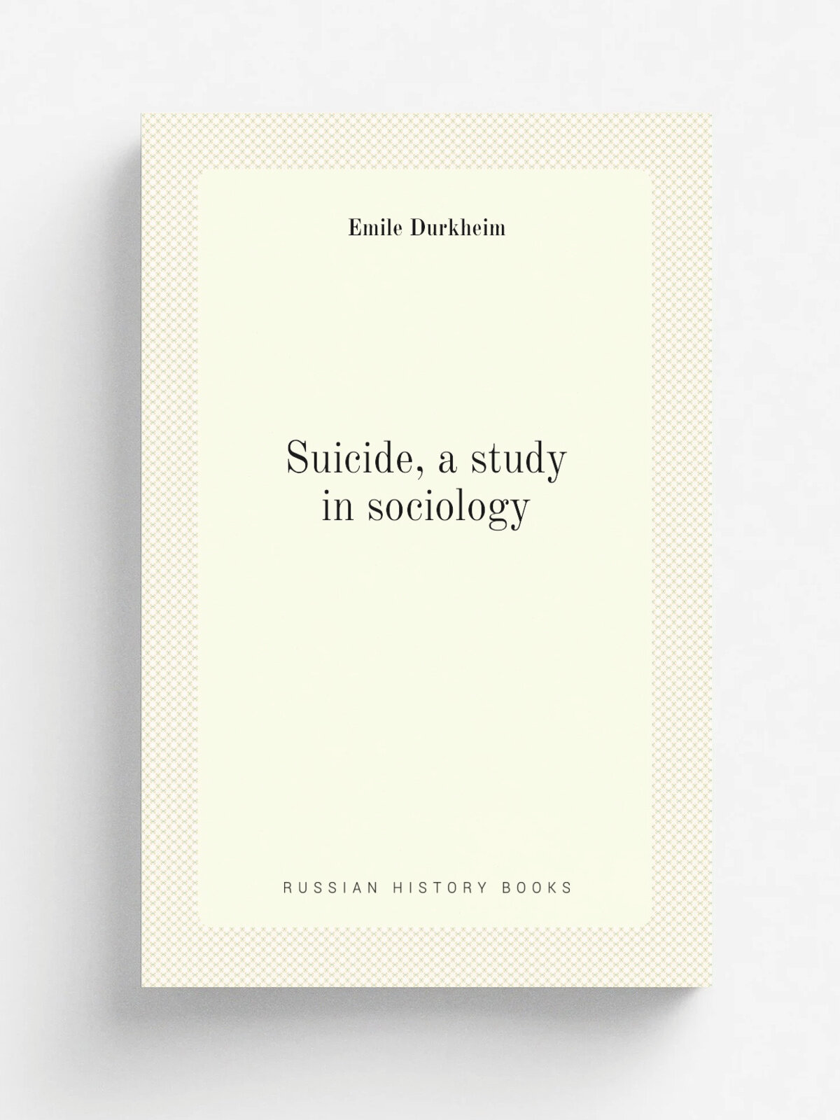Suicide, a study in sociology
