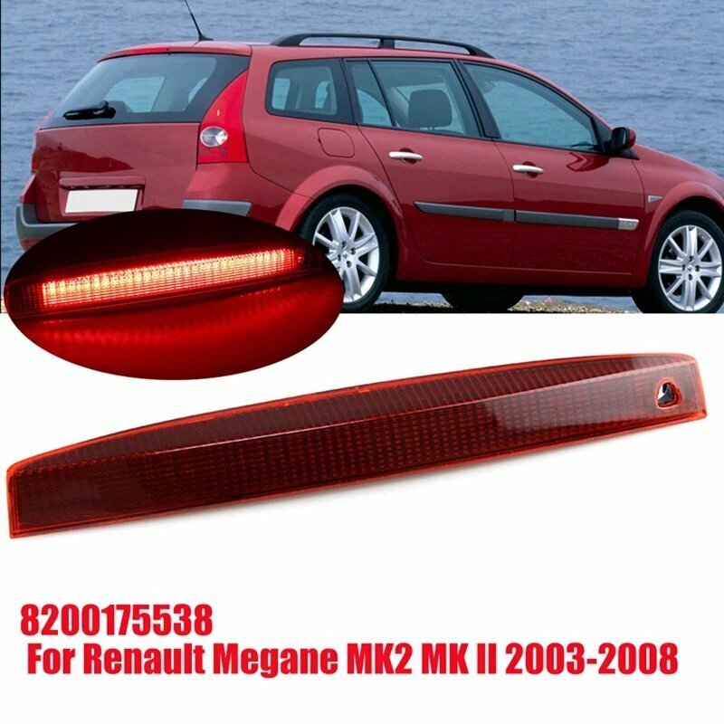8200175538 автомобиль, третья Тормозная фонарь для Renault Megane MK2 MK II 2003-2008, задняя фонарь, задняя фонарь, третья стоп-лампа, замена