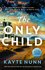 The Only Child