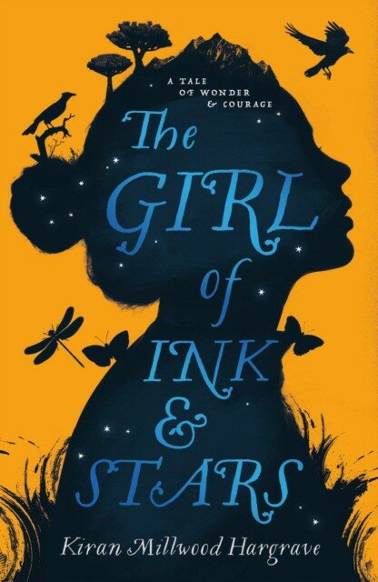 Hargrave Kiran Millwood "Girl of Ink & Stars"