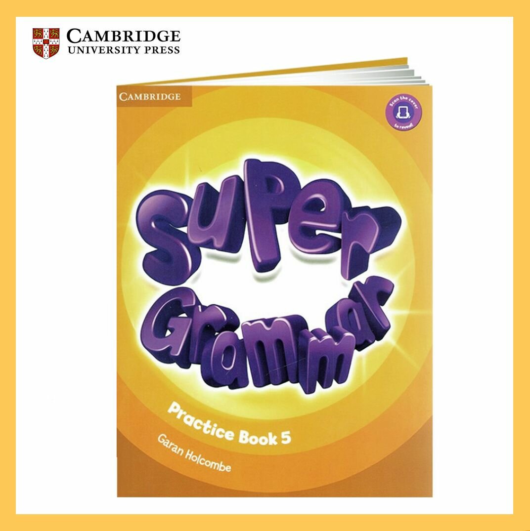 Super Grammar Practice Book 5 - грамматика к super minds 5