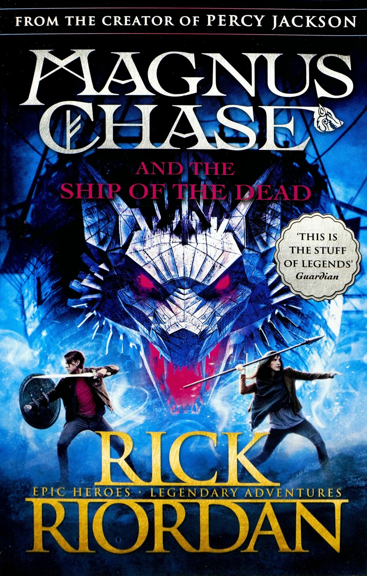 Riordan. Magnus Chase and the Ship of the Dead / Магнус Чейз и корабль мертвецов“ -третья книга