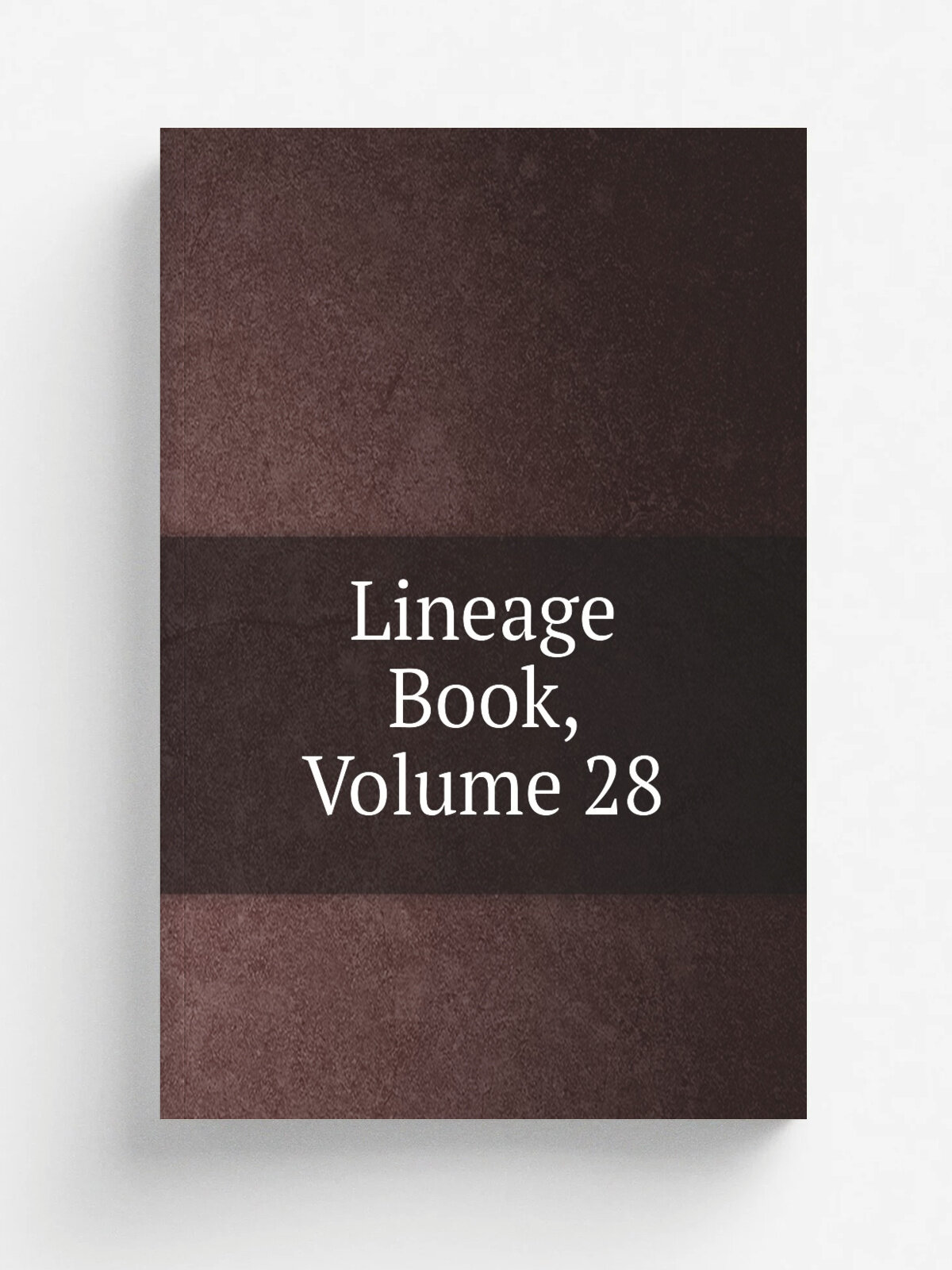 Lineage Book, Volume 28