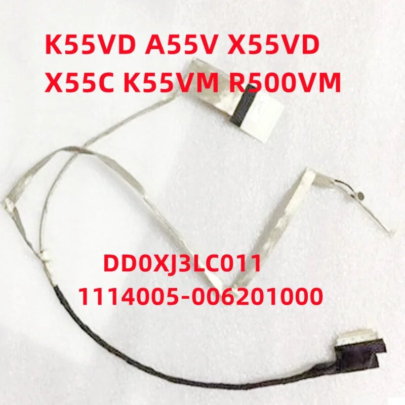 Кабель ЖК-дисплея со светодиодной подсветкой LVDS для ASUS K55VD A55V X55VD X55C K55VM R500VM R500VD DD0JX3LC011 1114005 - 006201000