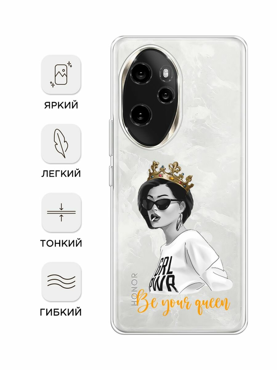 Чехол на Honor 100 Pro / Хонор 100 Про с принтом Be your Queen, прозрачный — фото 1