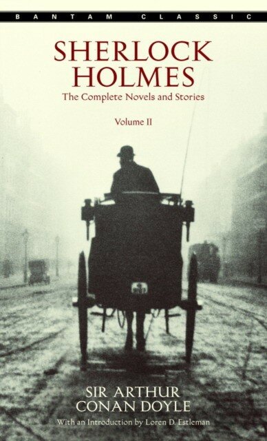 Doyle Arthur Conan "Sherlock Holmes: Volume II"
