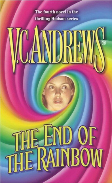 V.C. Andrews "The End Of The Rainbow"
