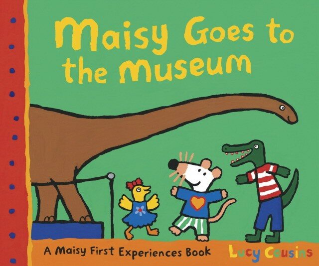 Cousins Lucy "Maisy goes to the museum"
