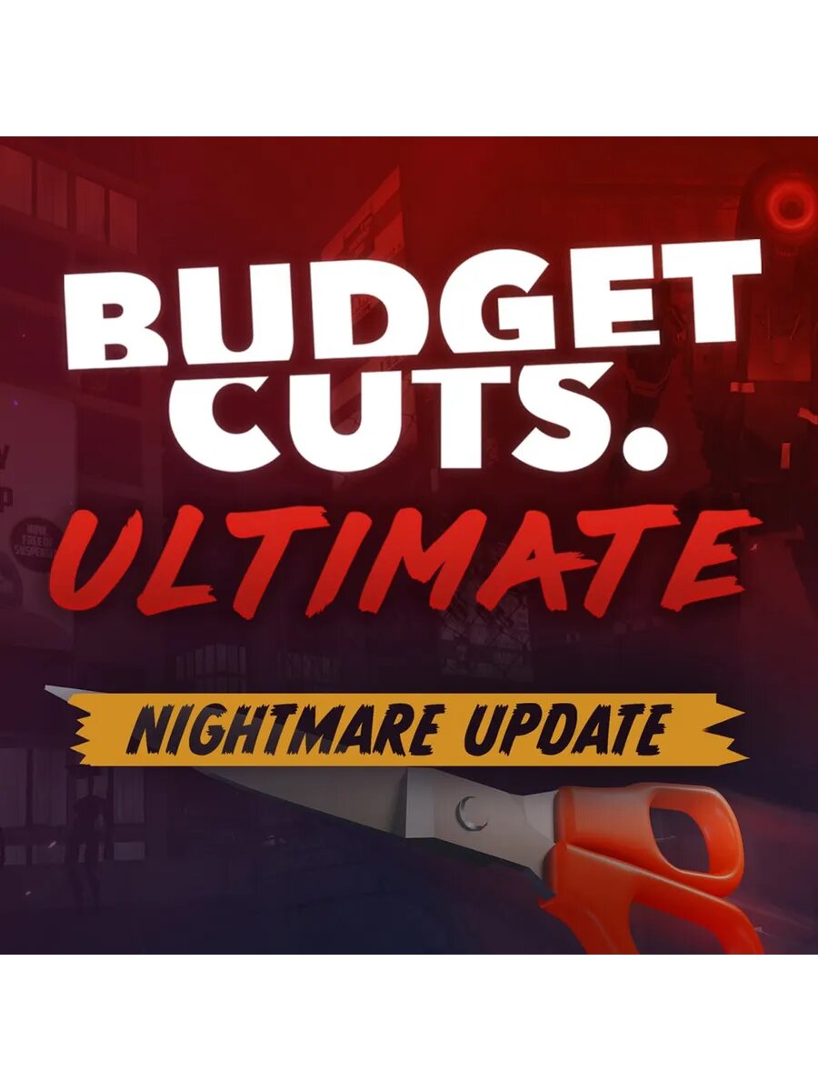 Budget Cuts Ultimate PS5