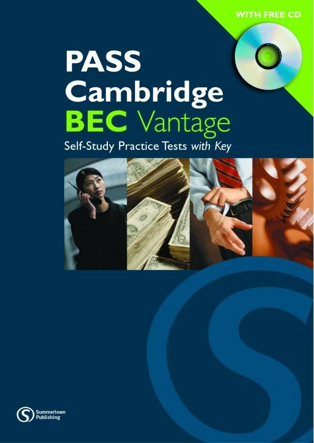 Wood I. "Pass Cambridge BEC Vantage Practice Tests [with Audio CD(x1)]"