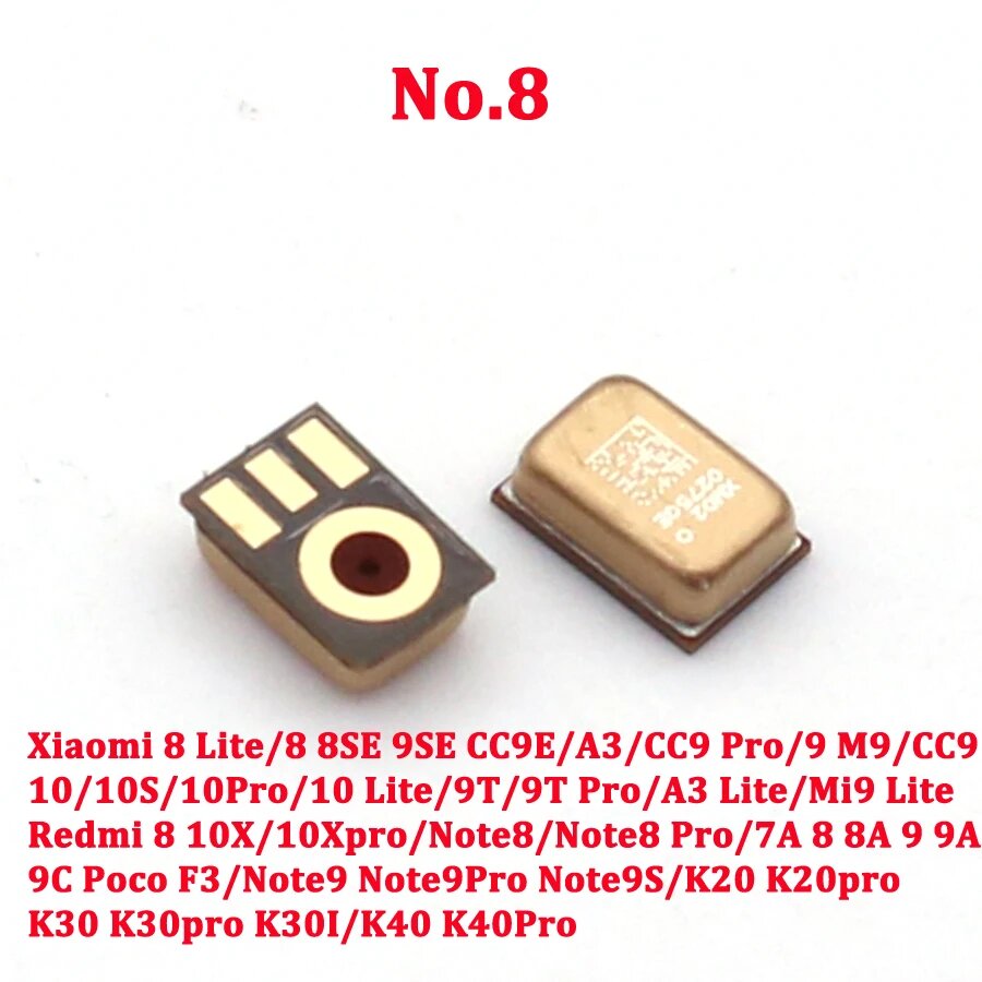 20 шт. внутренняя микрофонная Колонка для Xiaomi 10 Pro 9 SE T CC9 6 6X 5 4 Max 2 Redmi NOTE 11 10 9 9 S 8 7 K20 K30 K40, микрофонный передатчик No.8