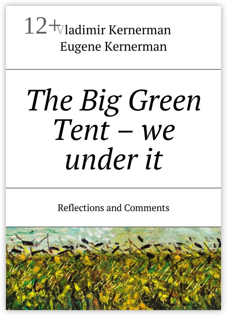 The Big Green Tent — we under it