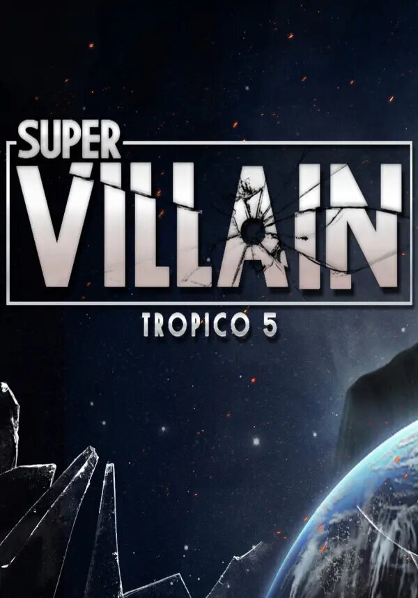 Tropico 5 - Supervillain [STEAM / Россия и СНГ]
