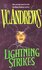V.C. Andrews "Lightning Strikes"