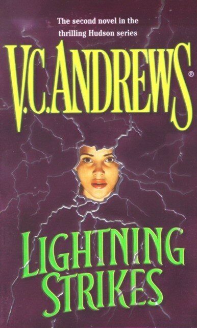 V.C. Andrews "Lightning Strikes"