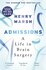 Marsh, Henry "Admissions"