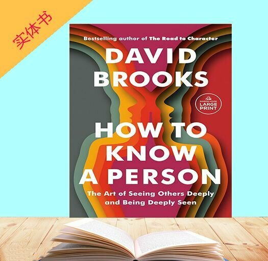 How to Know a Person: The Art of Seeing Others Deeply and Being Deeply Seen Reprinted books