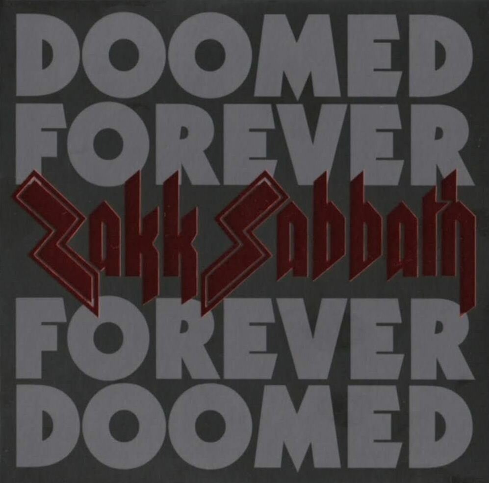 Zakk Sabbath. Doomed Forever Forever Doomed (2CD Digisleeve/Компакт диск)