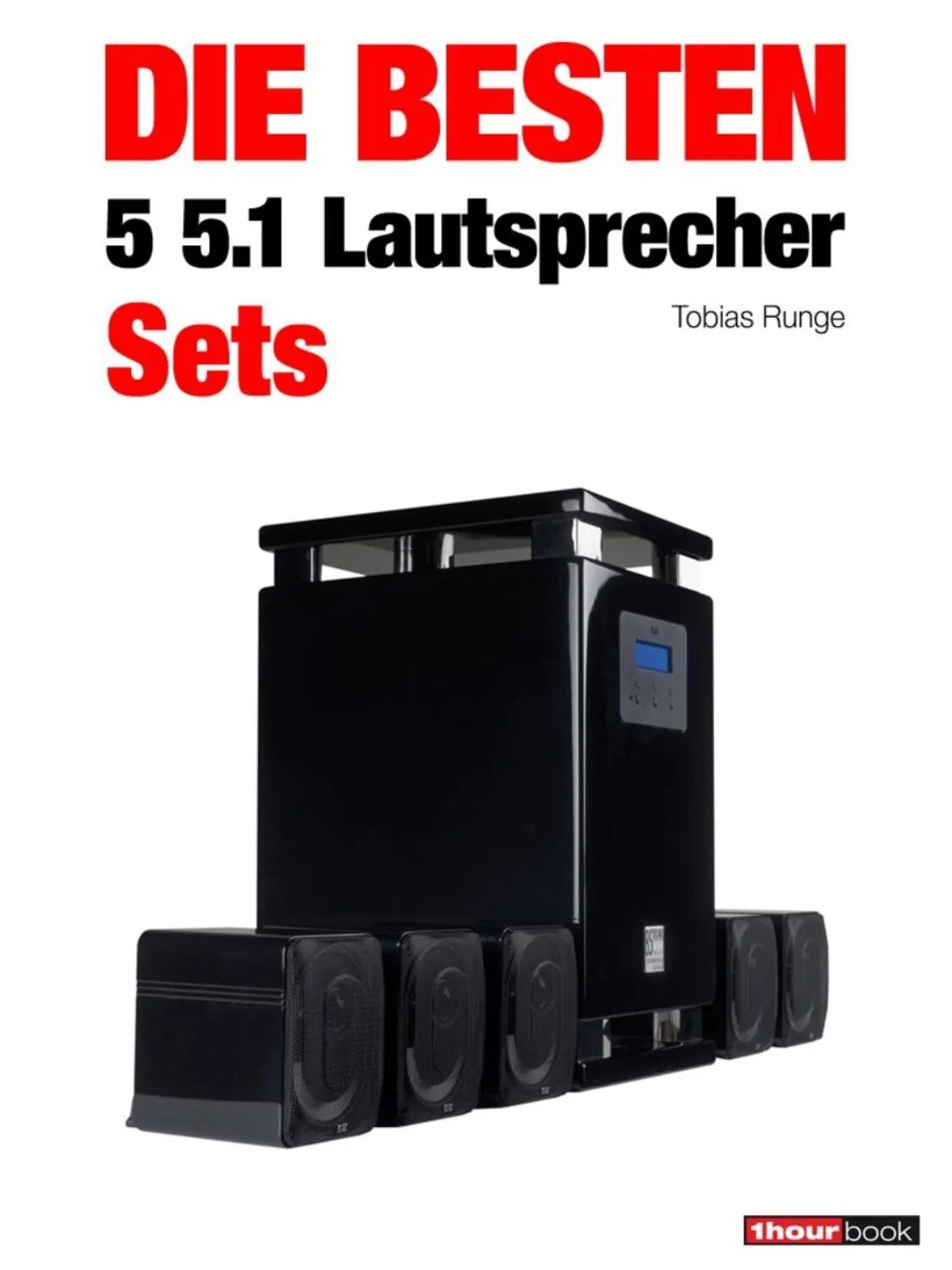 Die besten 5 5.1-Lautsprecher-Sets [Цифровая книга]