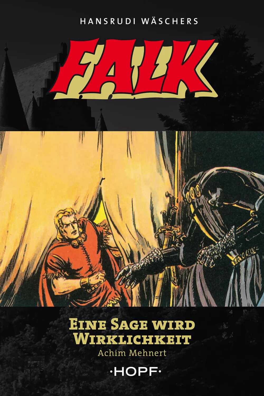 Falk 6: Eine Sage wird Wirklichkeit [Цифровая книга]