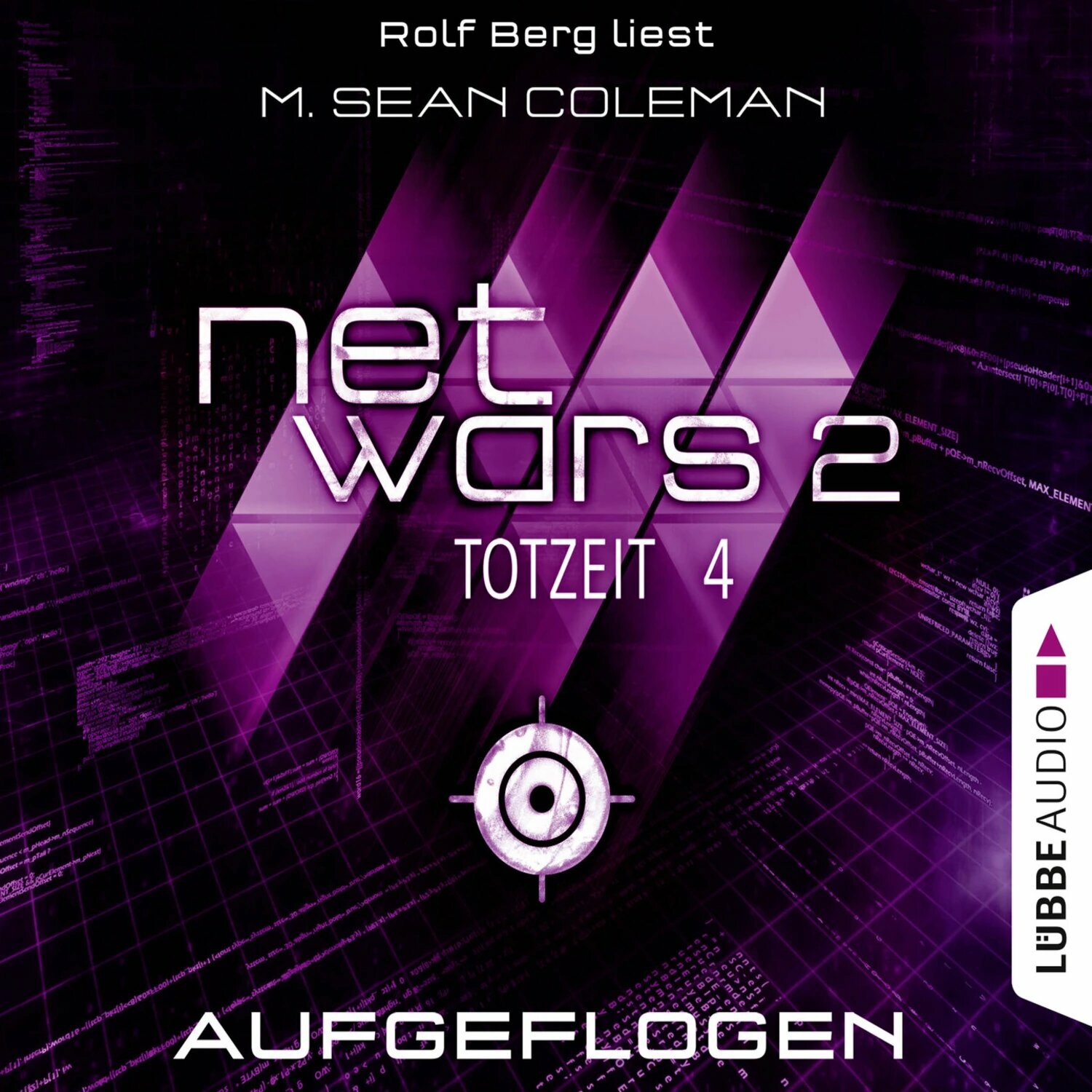 Netwars, Staffel 2: Totzeit, Folge 4: Aufgeflogen [Аудиокнига]