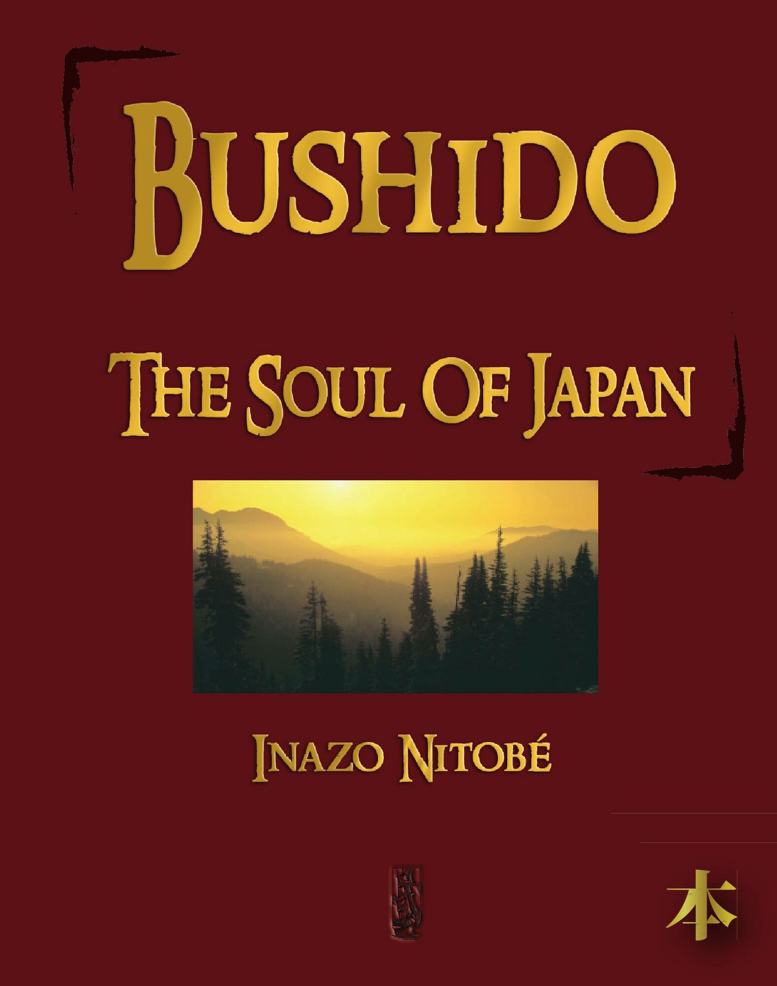 Bushido. The Soul of Japan