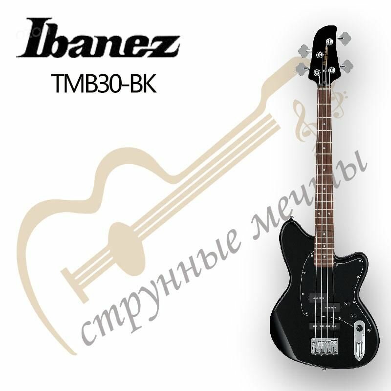 Ibanez Бас-гитара TM30/TMB30/TMB35/TMB105/TMB100/TMB400TA 4-струнная