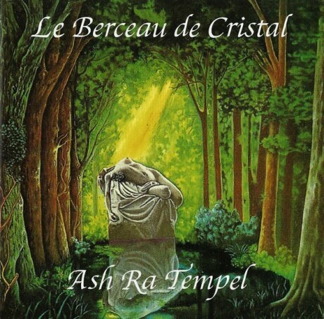 ASH RA TEMPEL Le Berceau De Cristal (Компакт-диск)
