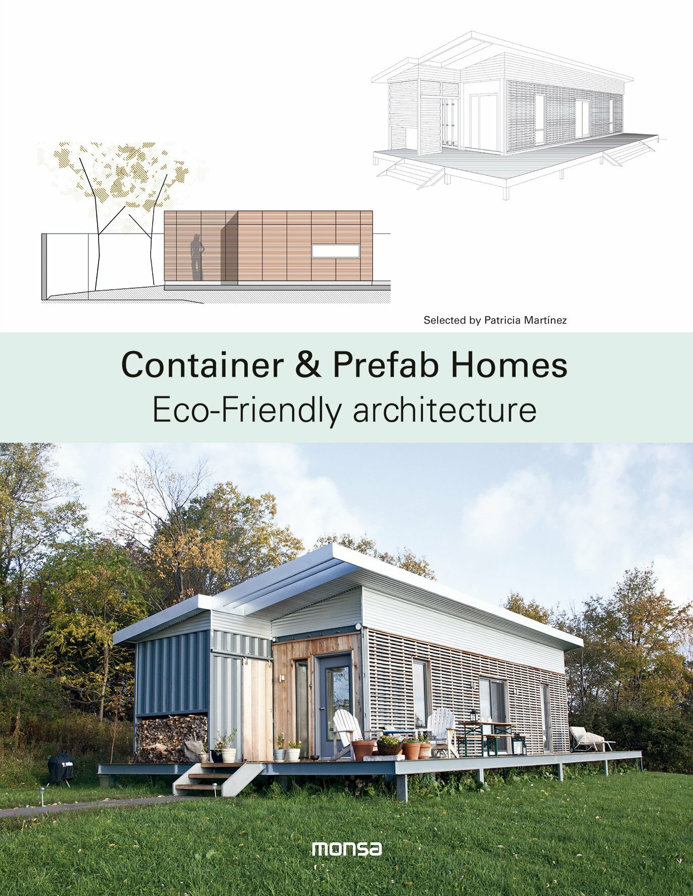 Container & Prefab Homes: Eco-Friendly Architecture