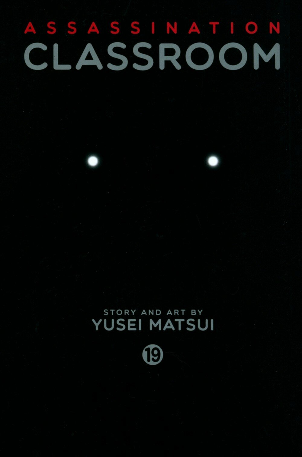 Assassination Classroom. Volume 19 / Книга на Английском
