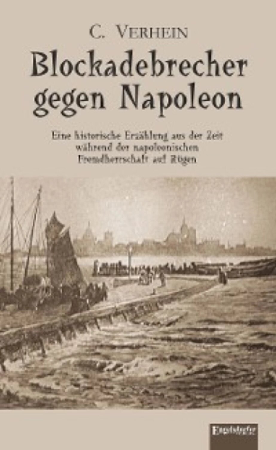 Blockadebrecher gegen Napoleon [Цифровая книга]