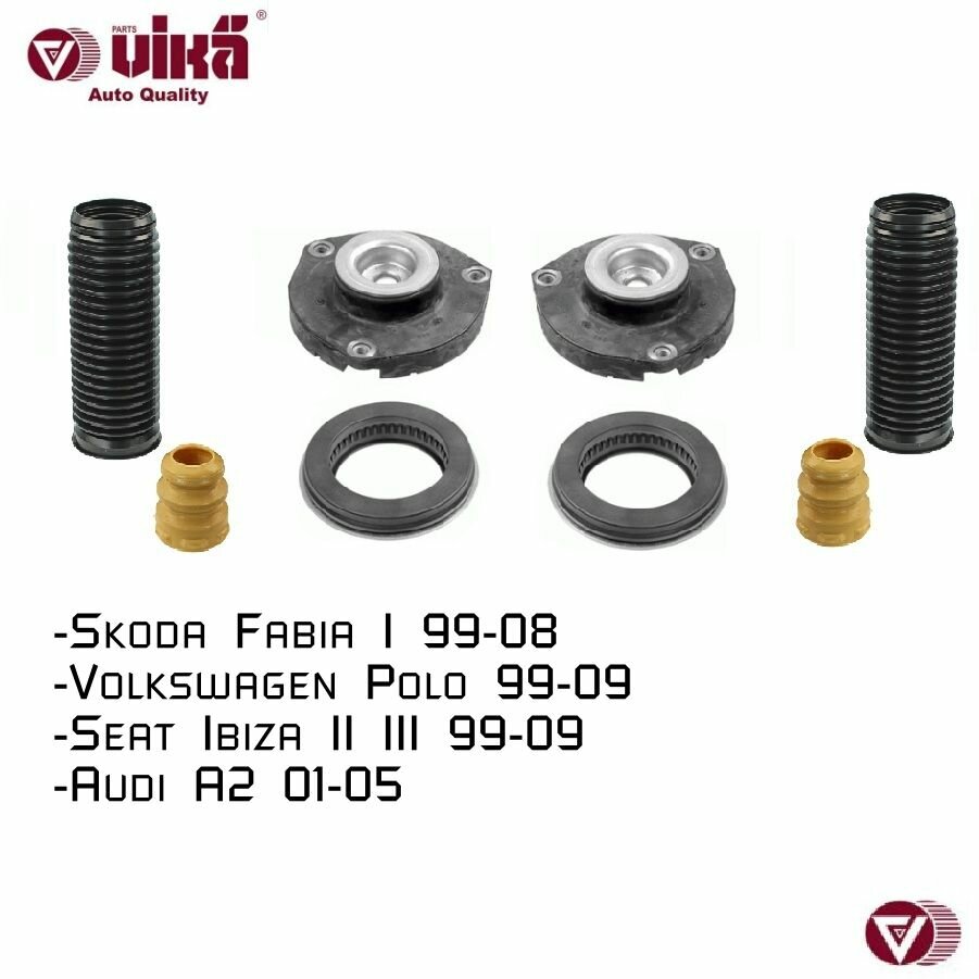 Комплект опор c подшипниками пыльниками и отбойниками VIKA для Skoda FABIA I, Volkswagen Polo 6N 9N, Seat IBIZA II-III, AUDI A2
