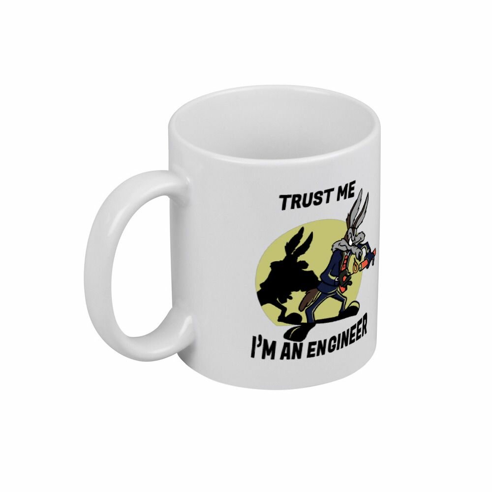 Кружка Верь мне я инженер - Trust me im an engineer