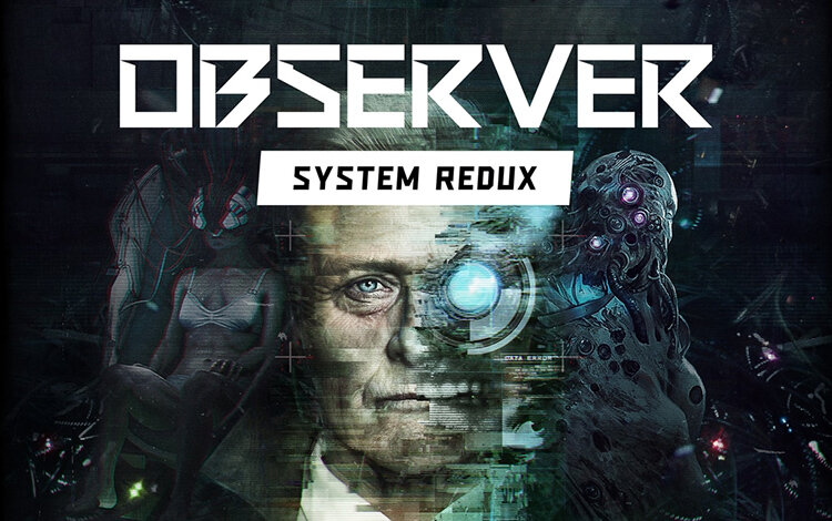 Observer: System Redux (Steam; PC; Регион активации РФ; Русские субтитры)
